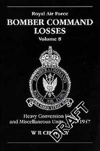RAF Bomber Command Losses of the Second World War 8: Buy RAF Bomber ...