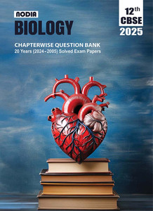 NODIA CBSE Biology Class 12 Question Bank with Solved Exam Papers 20 ...