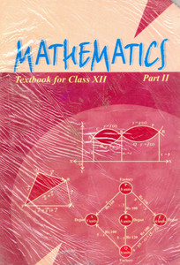 Class-12 NCERT Mathematics Part II Book - NCERT MATHEMATICS CLASS 12th ...