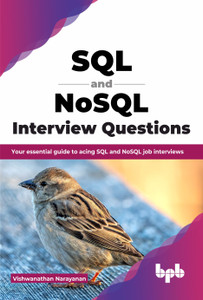 SQL and NoSQL Interview Questions: Buy SQL and NoSQL Interview ...