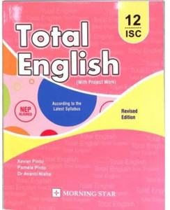 ISC Total English Class 12 (With Project Work) Revised Edition (2024-25 ...