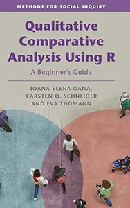 Qualitative Comparative Analysis Using R: Buy Qualitative Comparative ...