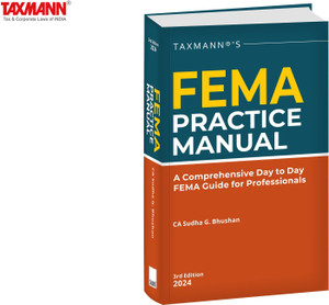 Taxmann’s FEMA Practice Manual – Comprehensive Commentary on FEMA ...