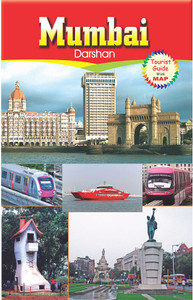 Mumbai Darshan Tourist Guide with Map - Mumbai Tourist Guide ...
