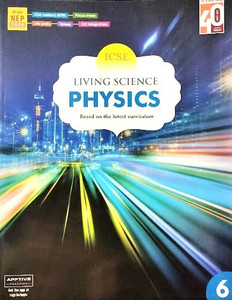 ICSE Living Science Physics Class 6: Buy ICSE Living Science Physics ...