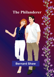 The Philanderer: Buy The Philanderer by Bernard Shaw at Low Price in ...