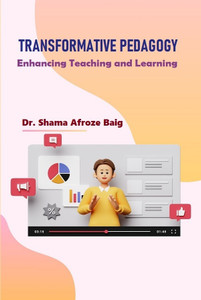 Transformative Pedagogy: Enhancing Teaching and Learning: Buy ...