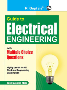 Guide to Electrical Engineering (with Multiple Choice Questions): Buy ...