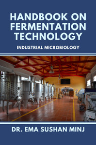 Handbook on Fermentation Technology: Industrial Microbiology: Buy ...