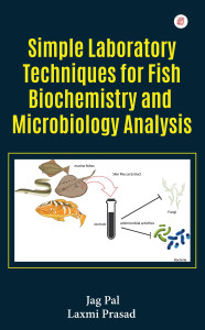Simple Laboratory Techniques For Fish Biochemistry And Microbiology ...