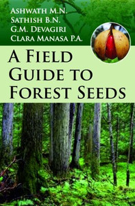 A Field Guide to Forest Seeds: Buy A Field Guide to Forest Seeds by N ...