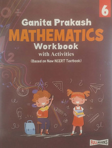 Full Marks Class 6 Work Book Mathematics (Ganita Prakash) With ...