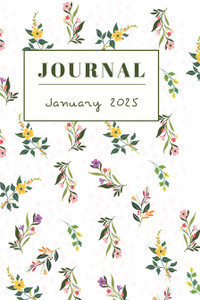 Journal January 2025 - Journal & Diary: Buy Journal January 2025 ...