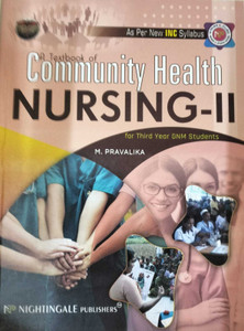 A Textbook of Community Health Nursing - II for Third Year GNM Students ...