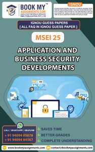 IGNOU MSEI 25 Application and Business Security Developments MSEI 25 ...