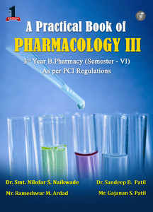 A Practical Book of Pharmacology III 3rd Year B. Pharmacy (Semester ...