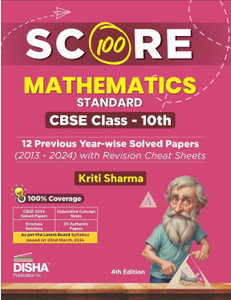 Score 100 Mathematics (Standard) Cbse Class 10th 12 Previous Year-Wise ...