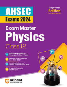 Exam Master Ahsec Physics 12th (Editionix) Ninth Edition: Buy Exam ...