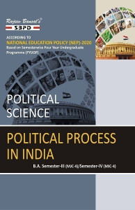 Political Science: Political Process in India - B.A. 3rd Semester MJC-4 ...