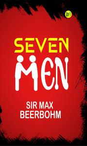 Seven Men: Buy Seven Men by Sir Max Beerbohm at Low Price in India ...