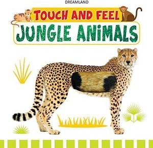 Touch and Feel - Jungle Animals - Book Includes Fun Textures To Explore ...