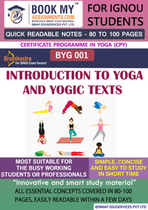 IGNOU BYG 1 Introduction to Yoga and Yogic texts Quick Readable Notes ...