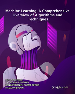 MACHINE LEARNING: A COMPREHENSIVE OVERVIEW OF ALGORITHMS AND TECHNIQUES ...