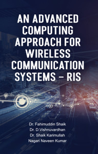 An Advanced Computing Approach for Wireless Communication Systems - RIS ...
