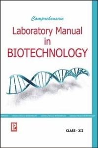 Comprehensive Laboratory Manual in Biotechnology XII: Buy Comprehensive ...