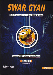 SWAR GYAN : MUSIC (VOCAL) CLASS-XI&XII FOR CBSE STUDENTS: Buy SWAR GYAN ...