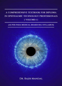 A Comprehensive Textbook for Diploma in Ophthalmic Technology ...