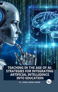 Teaching in the Age of AI Strategies for Integrating Artificial ...