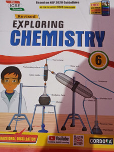 ICSE Revised Exploring Chemistry Class 6 (NEP 2020): Buy ICSE Revised ...