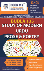 IGNOU BUDLA 135 Study of Modern Urdu Prose & Poetry GUESS PAPER Study ...
