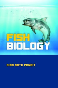 Fish Biology: Buy Fish Biology by Pandit Dina Nath at Low Price in ...