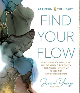 Find Your Flow: Buy Find Your Flow by Young Jessica at Low Price in ...