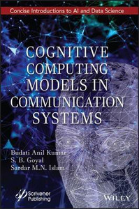 Cognitive Computing Models in Communication Systems: Buy Cognitive ...