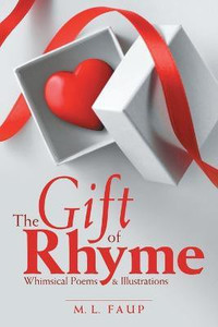 The Gift of Rhyme: Buy The Gift of Rhyme by Faup M L at Low Price in ...