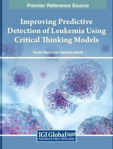 Improving Predictive Detection of Leukemia Using Critical Thinking ...