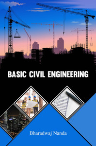 Basic Civil Engineering: Buy Basic Civil Engineering by Dr. Bharadwaj ...