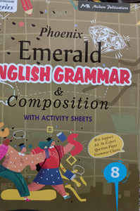 Phoenix emerald English grammar and compostion class 8: Buy Phoenix ...
