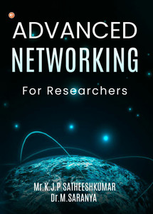 Advanced Networking - For Researchers: Buy Advanced Networking - For ...