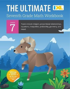 IXL Ultimate Grade 7 Math Workbook: Buy IXL Ultimate Grade 7 Math ...