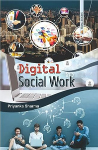 Digital Social Work: Buy Digital Social Work by P. Sharma at Low Price ...