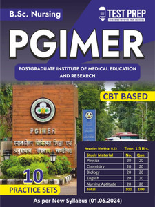 PGIMER 2.0 CHANDIGARH B.SC NURSING 10 PRACTICE SET UPDATED AS PER NEW ...