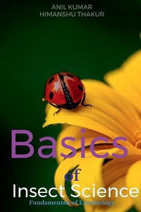 Basics of Insect Science: Buy Basics of Insect Science by Parveen ...