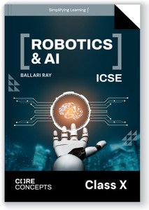 Oswal Robotics & AI Textbook for ICSE Class 10 : Core Concepts By ...