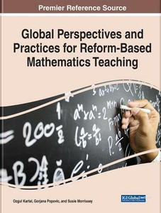 Global Perspectives and Practices for Reform-Based Mathematics Teaching ...