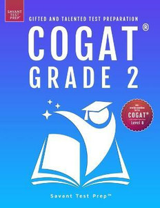 COGAT Grade 2 Test Prep: Buy COGAT Grade 2 Test Prep by Prep Savant ...