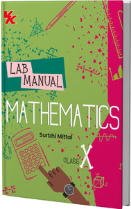 Lab Manual Mathematics (PB) Without Worksheet | For Class 10 | CBSE ...